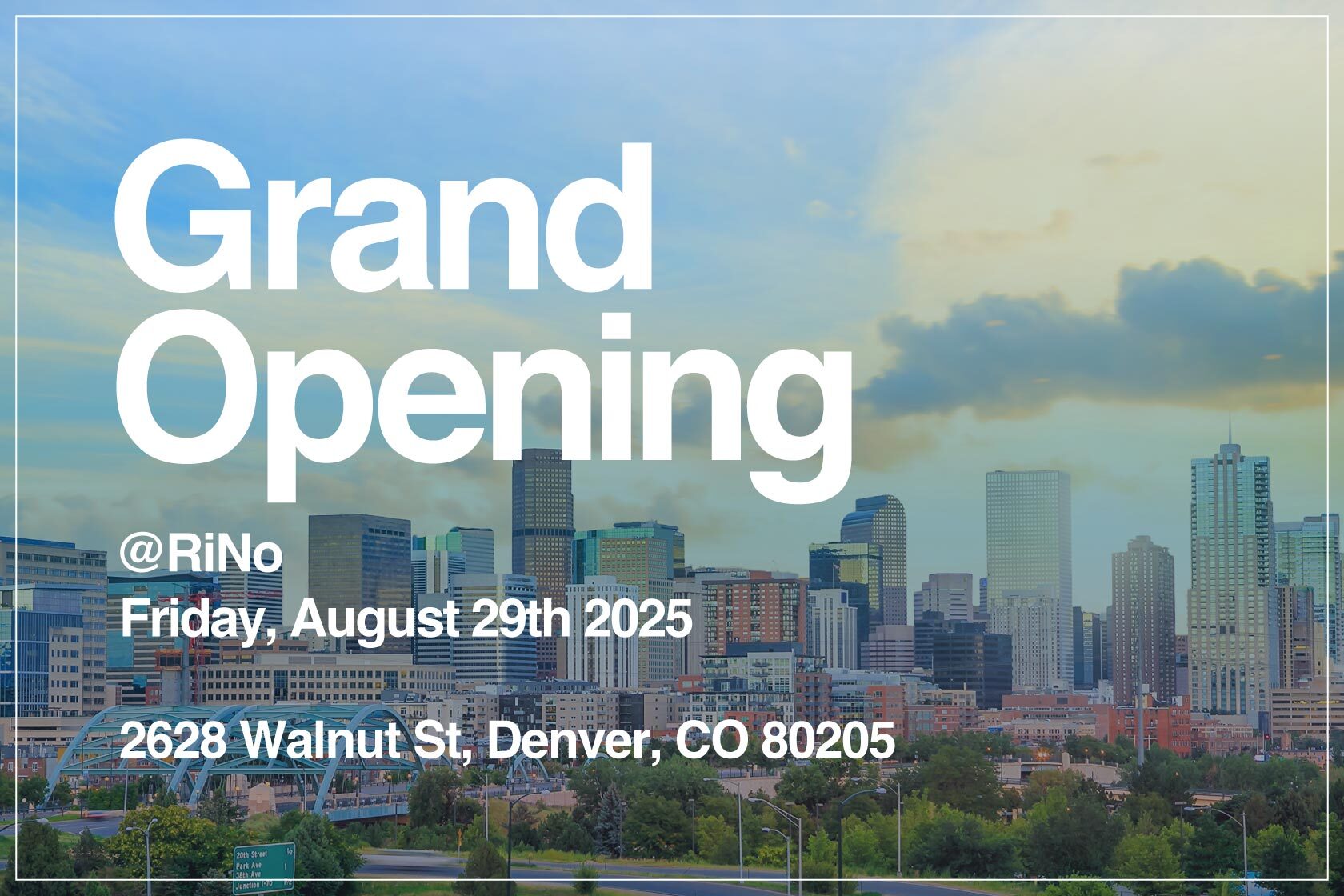 RiNo Grand Opening | 2nd Street