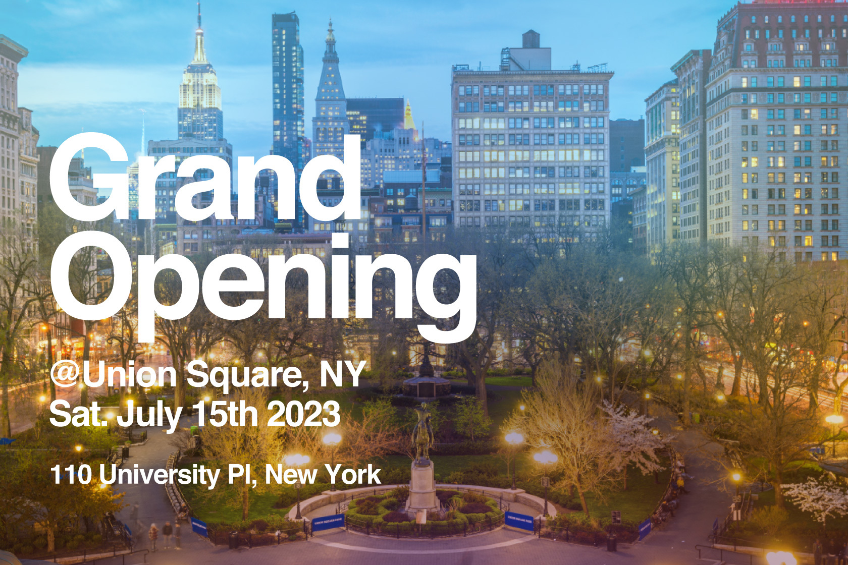Union Square, NY Grand Opening | 2nd Street